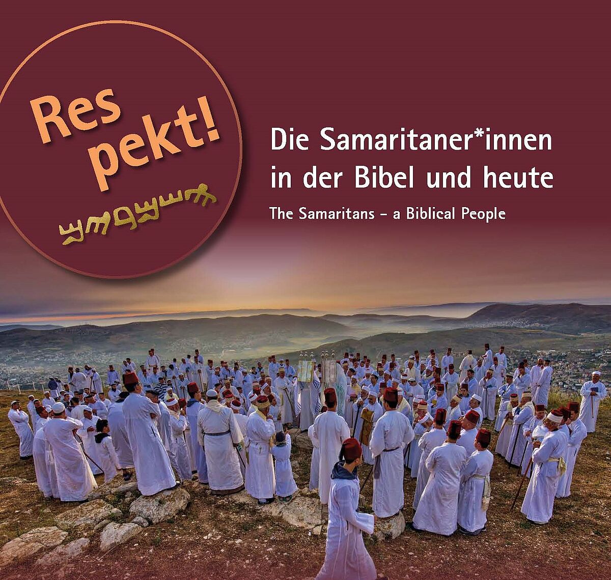 Israels vergessene Kinder? Die Samaritaner in der Antike und ihre ...